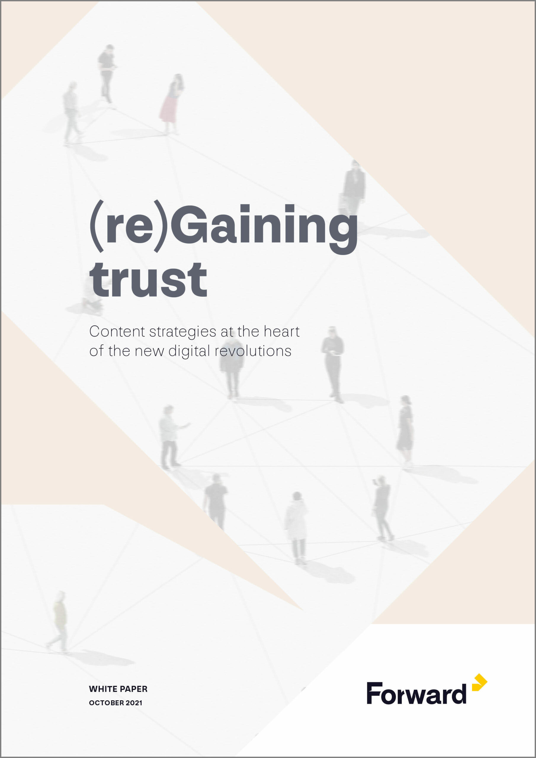 [WHITE PAPER] (re)Gaining Trust - Forward Global